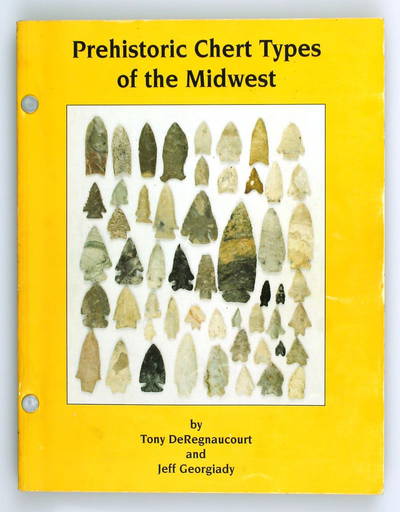 Prehistoric Chert Types Of The Midwest Deregnaucourt
