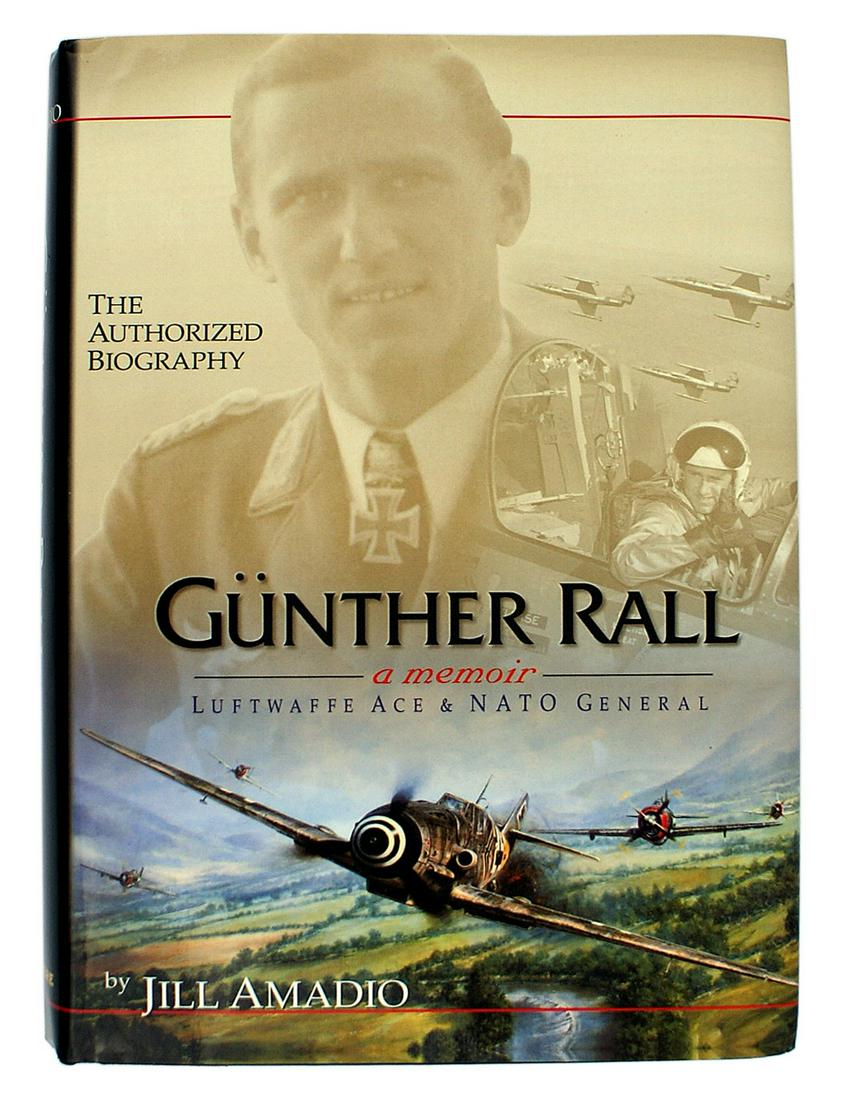 Signed book GUNTHER RALL Luft Ace NATO General - Jul 11, 2020 | Mohawk ...