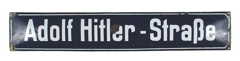 Adolf Hitler - Strasse street sign