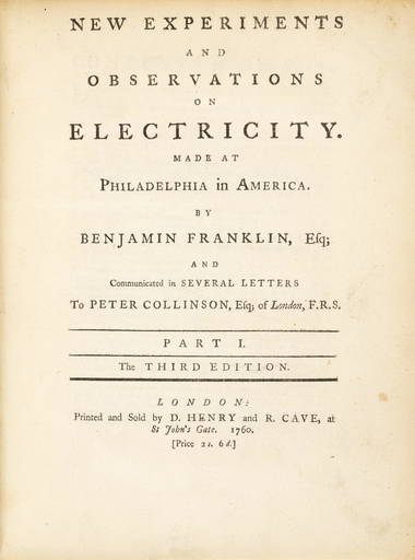 Franklin On Electricity. Franklin, Benjamin. 1706 1790. New Experiments ...