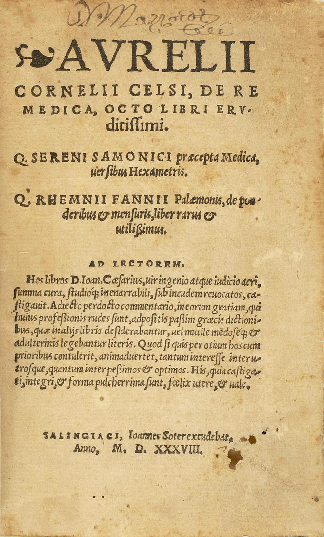 Celsus, Aulus Aurelius Cornelius C.25 B.c.e.-50 C.e. De Re Medicina, Octo Libri Eruditissimi ...