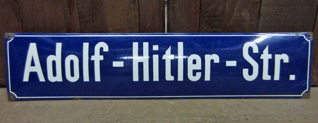 GERMAN NAZI ADOLF HITLER STR PORCELAIN STREET SIGN