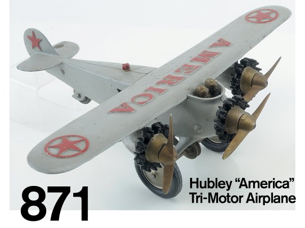 871: Hubley "America" Tri-Motor Airplane