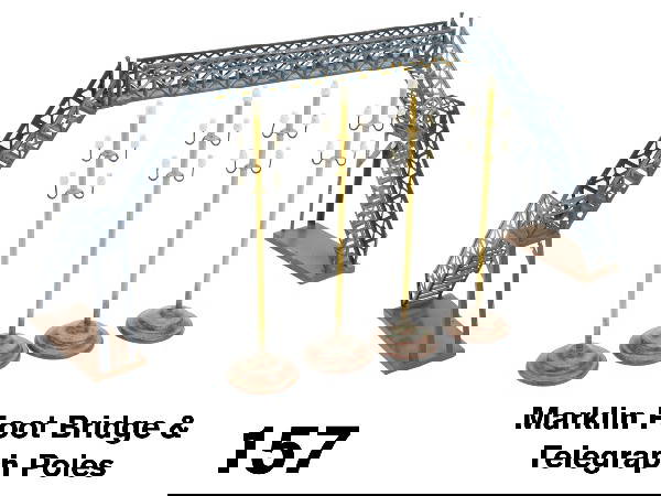 Marklin Foot Bridge & Telegraph Poles