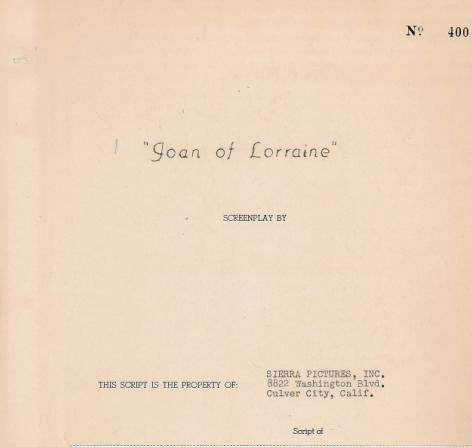 192: "Joan of Lorraine" {Joan of Arc} Movie Script