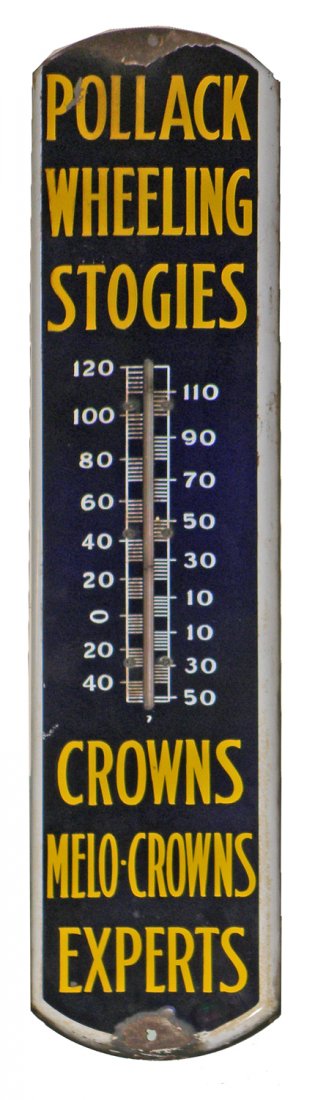 POLLACK WHEELING STOGIES PORCELAIN THERMOMETER