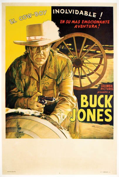 1937 BUCK JONES MOVIE POSTER FOR 'SANDFLOW' 1937 - Jun 09, 2012 ...