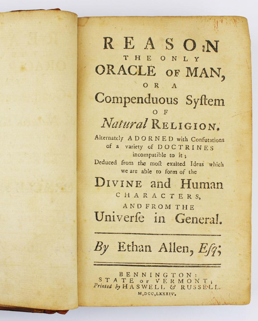 1784 Ethan Allen "Reason, the Only Oracle of Man"
