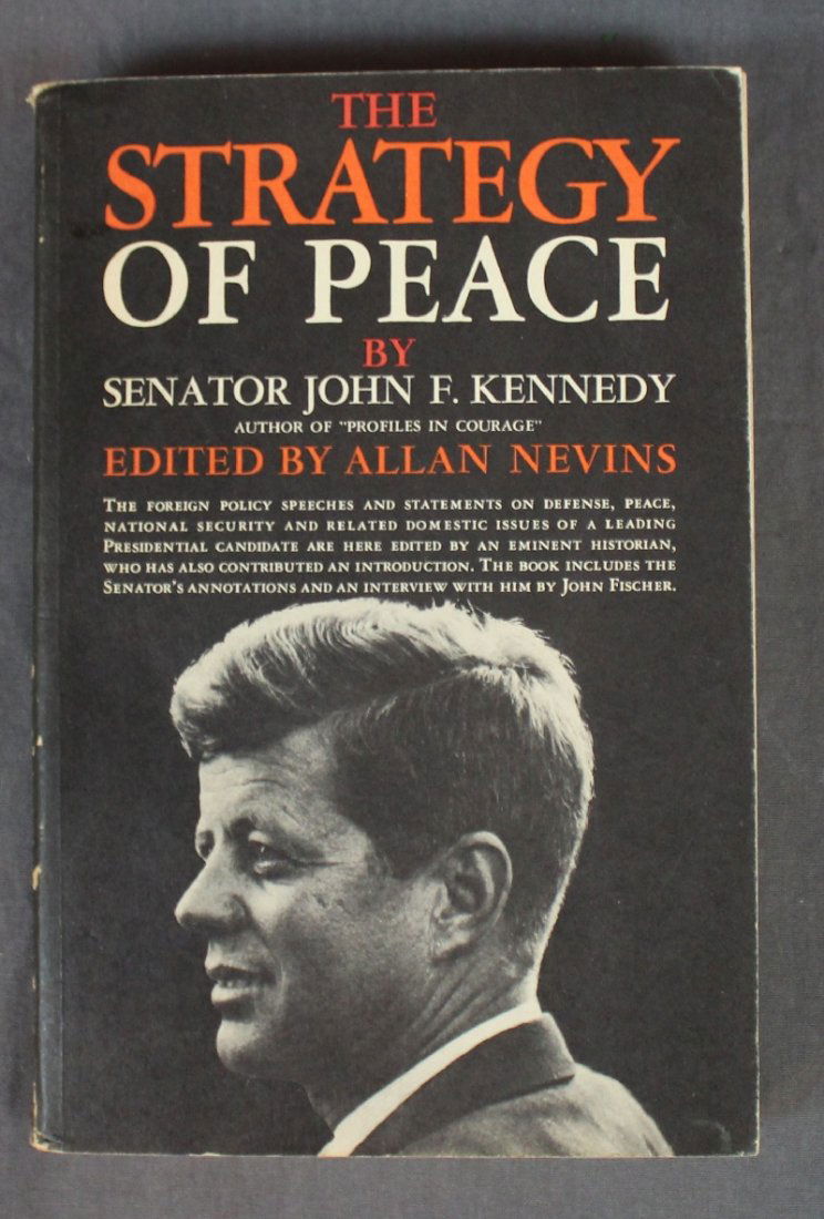 The Strategy of Peace book by John F Kennedy Signed