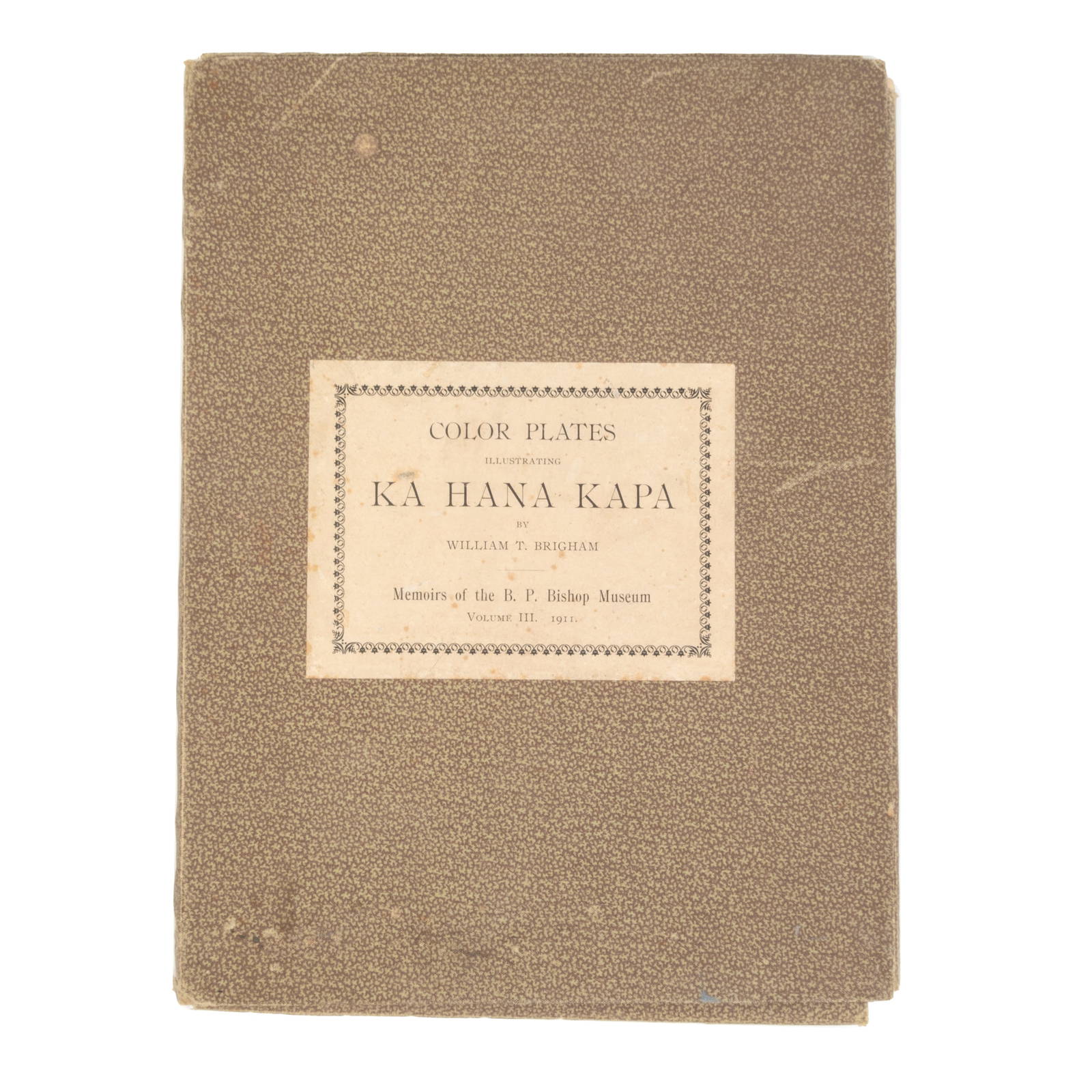 Color Plates Illustrating Ka Hana Kapa, W. Brigham Auction