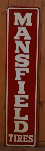 Mansfield Tires Metal Vertical Sign (tac)