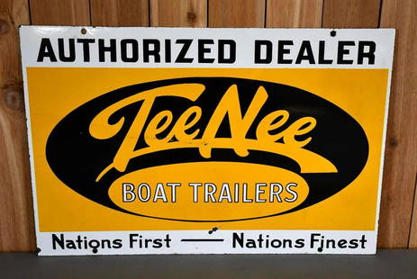 Tee Nee Boat Trailer Authorized Dealer Porcelain Sign (tac)