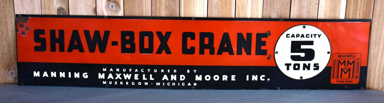 Shaw-box Crane Mm&m 5 Ton Porcelain Sign (tac) Auction