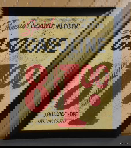 Special Leaded Motor Gasoline 8 Gallons For $1.00 Metal Sign