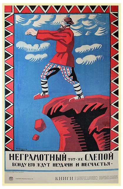 RADAKOV, A. An Illiterate Man Is a Blind Man, 1920 - Feb 28, 2015 ...