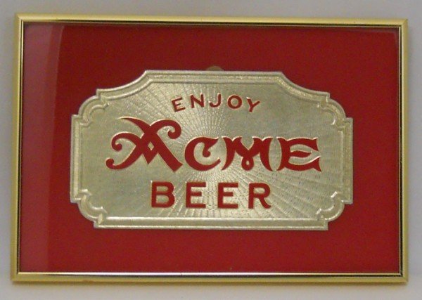 Enjoy Acme Beer Sign