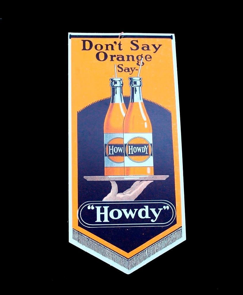Howdy Orange Soda Double Sided Sign
