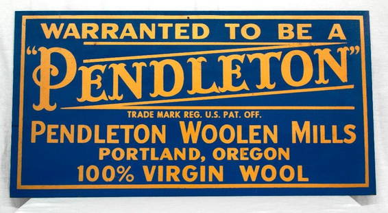 Pendleton Woolen Mills Sign