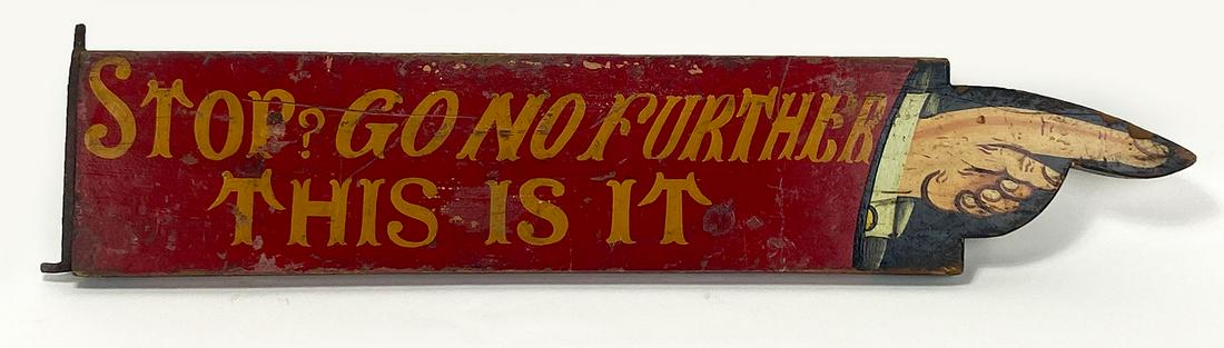 PAINTED WOOD SIGN, STOP. .. GO NO FURTHER - Jun 19, 2022 | CRN Auctions ...
