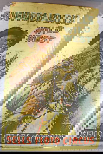 Buffalo Bills Wild West Sell's Floto Circus Poster