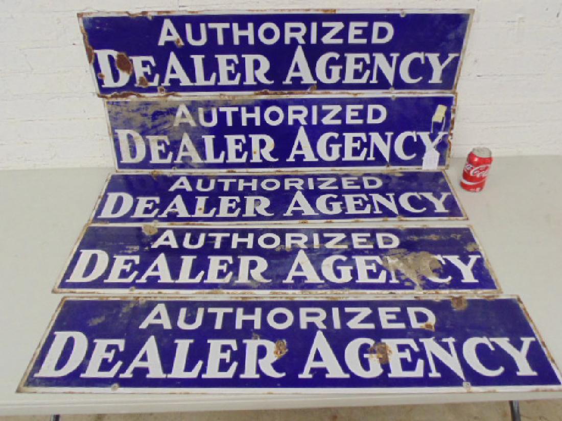 5 steel enameled signs, "Authorized Dealer Agency"