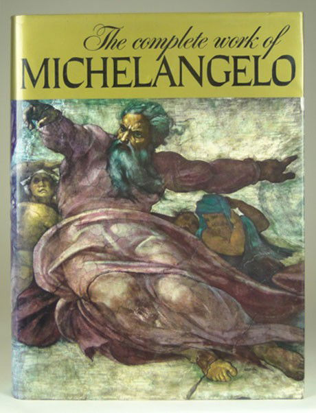 329: THE COMPLETE WORKS OF MICHELANGELO ART BOOK