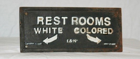 144: L&N Railroads Restroom Segregation Sign