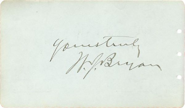 0413: WILLIAM JENNINGS BRYAN SIGNED SIGNATURE