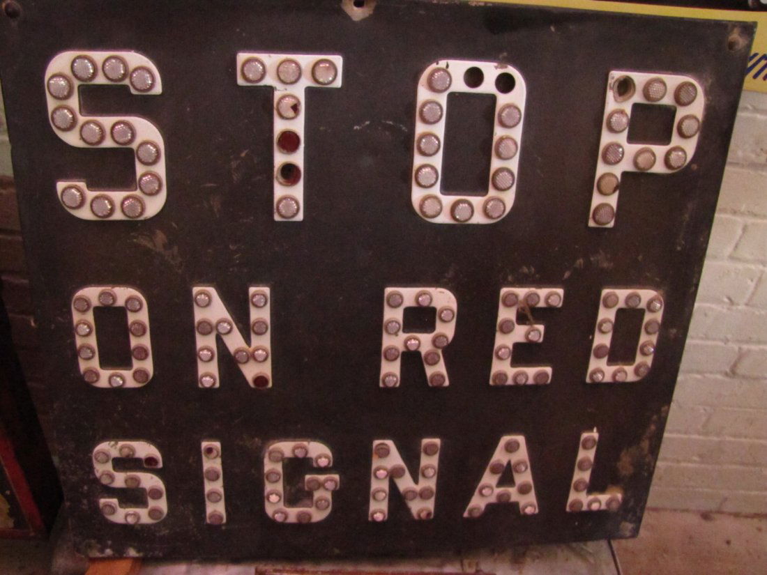 1940's Stop On Red Signal Railroad Sign