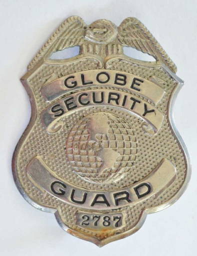 Obsolete Globe Security Guard Badge