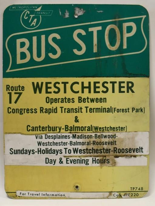 For Auction: Vintage CTA Chicago Bus Stop Sign / Westchester (#0661) on ...