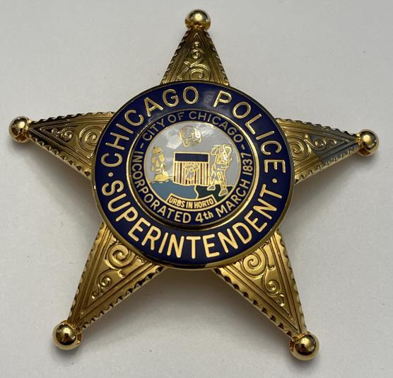 Obsolete Chicago Police Superintendent Badge