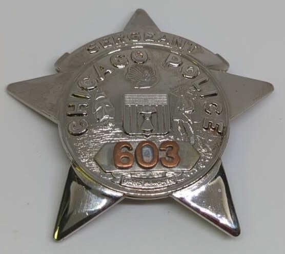Obsolete Chicago Police Sergeant Badge #603 (#5073) on Jan 06, 2023 ...