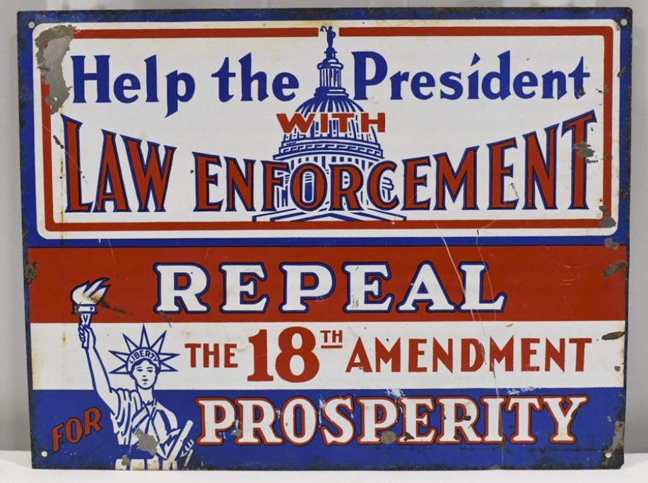 SST Prohibition Repeal The 18th Amendment Sign (#10398A) on Jan 19 ...