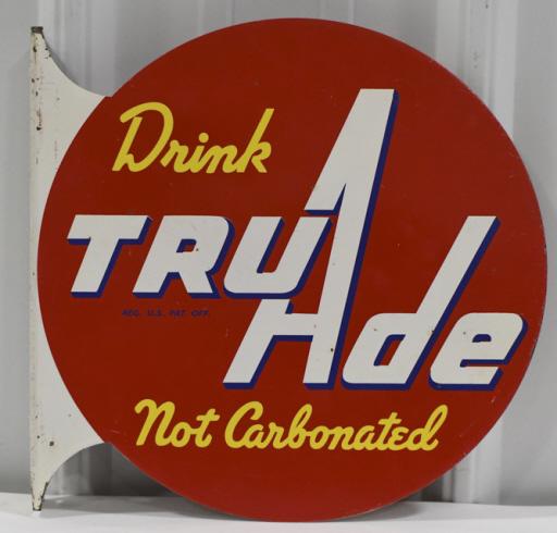 Vintage Dst Tru Ade Drink Advertising Flange Sign