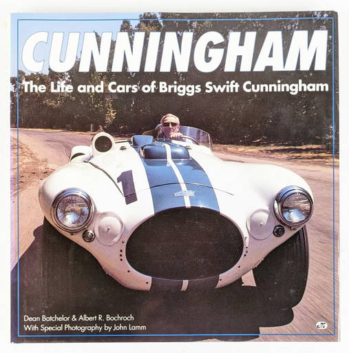 Cunningham The Life And Cars Of Briggs Swift Book