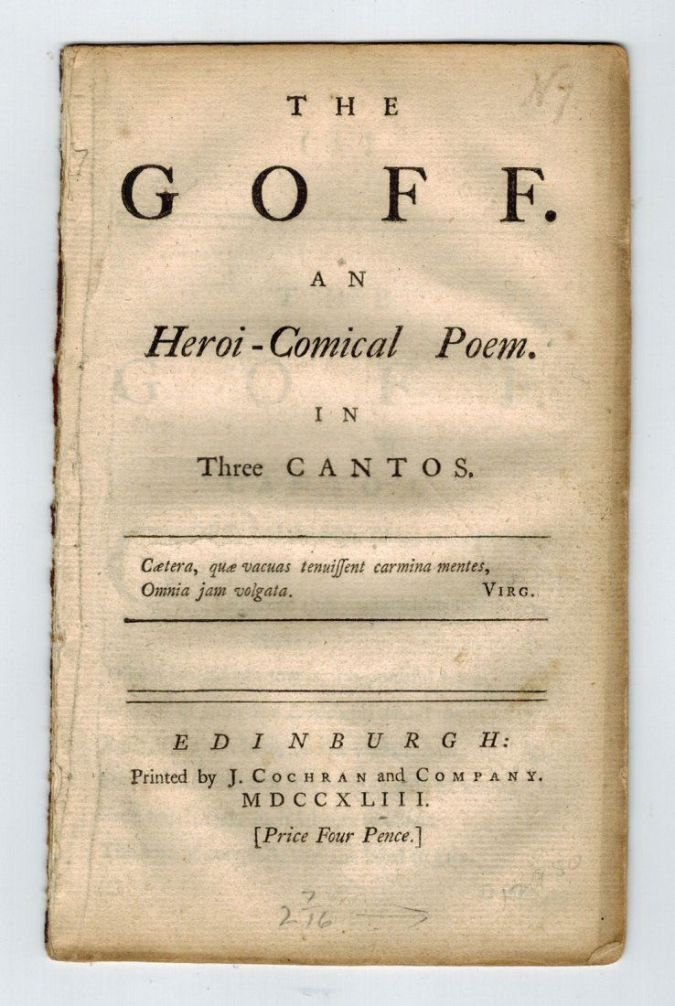 THE GOFF. [MATHISON, THOMAS] An Heroi-Comical Poem, In