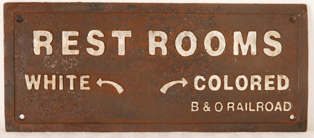 Black Segregation Cast Iron Sign Rest Rooms B&o R