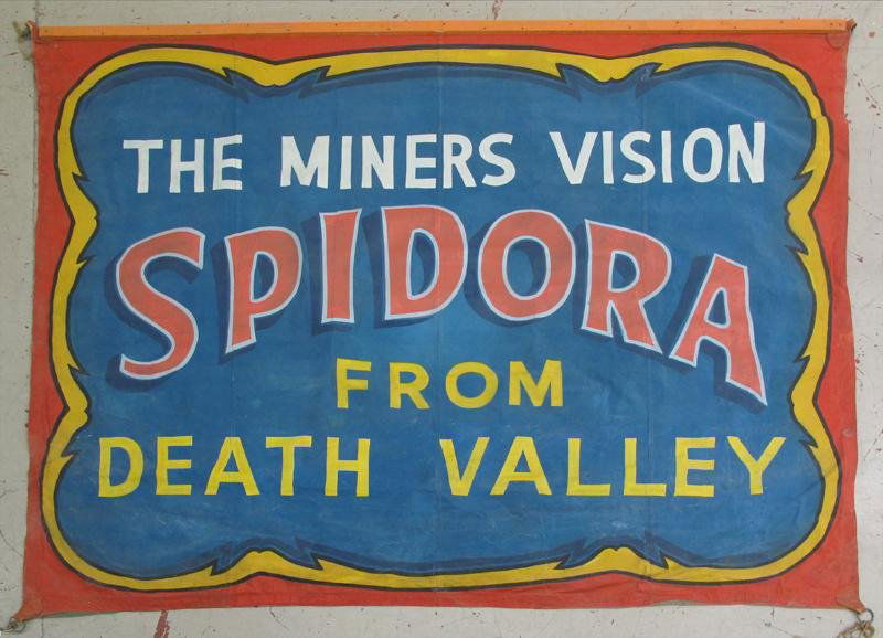 SPIDORA - CIRCUS FREAK SHOW BANNER