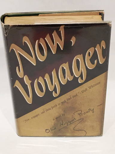 Now, Voyager By Olive Higgins Prouty