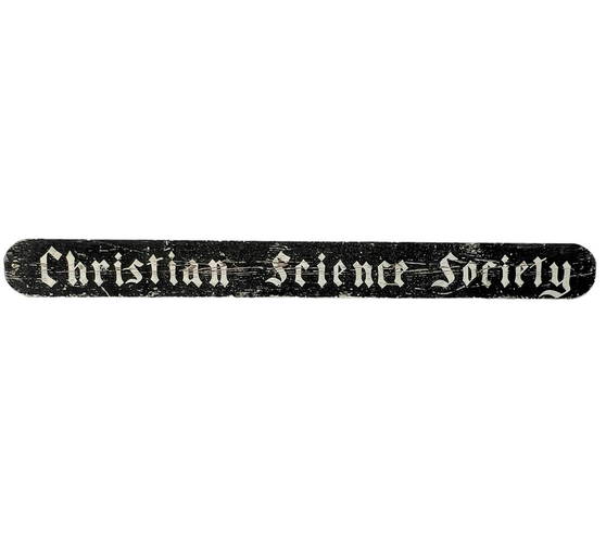 Christian Science Society Sign Wood 9 1/4" X 95 3/4"