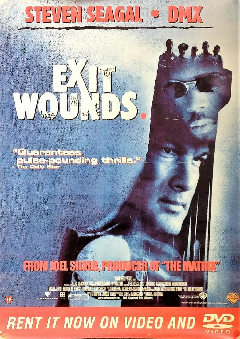 Exit Wounds 2001 movie poster starring Steven Seagal - Mar 10, 2021 ...