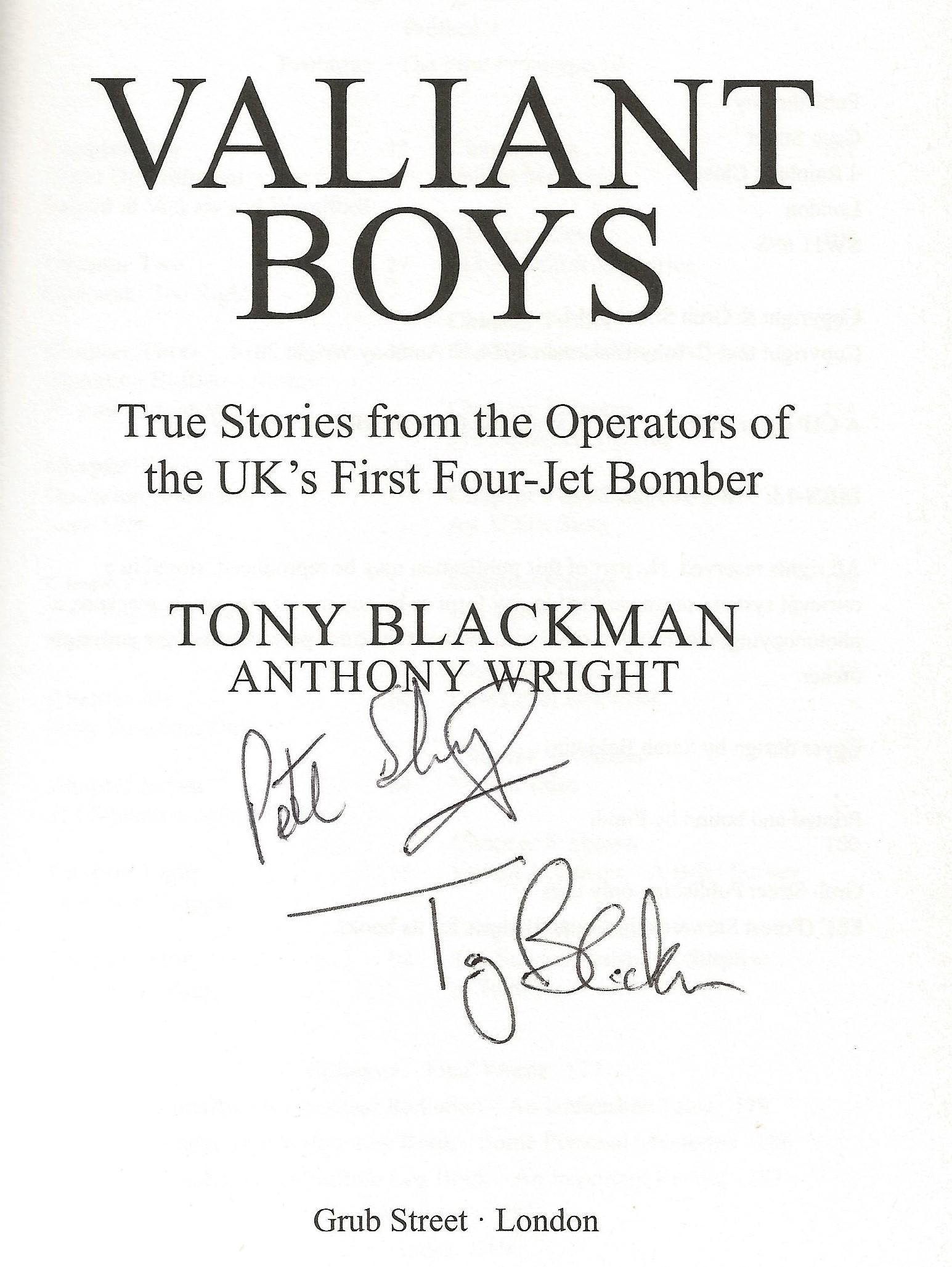 Tony Blackman And Anthony Wright. Valiant Boys. True
