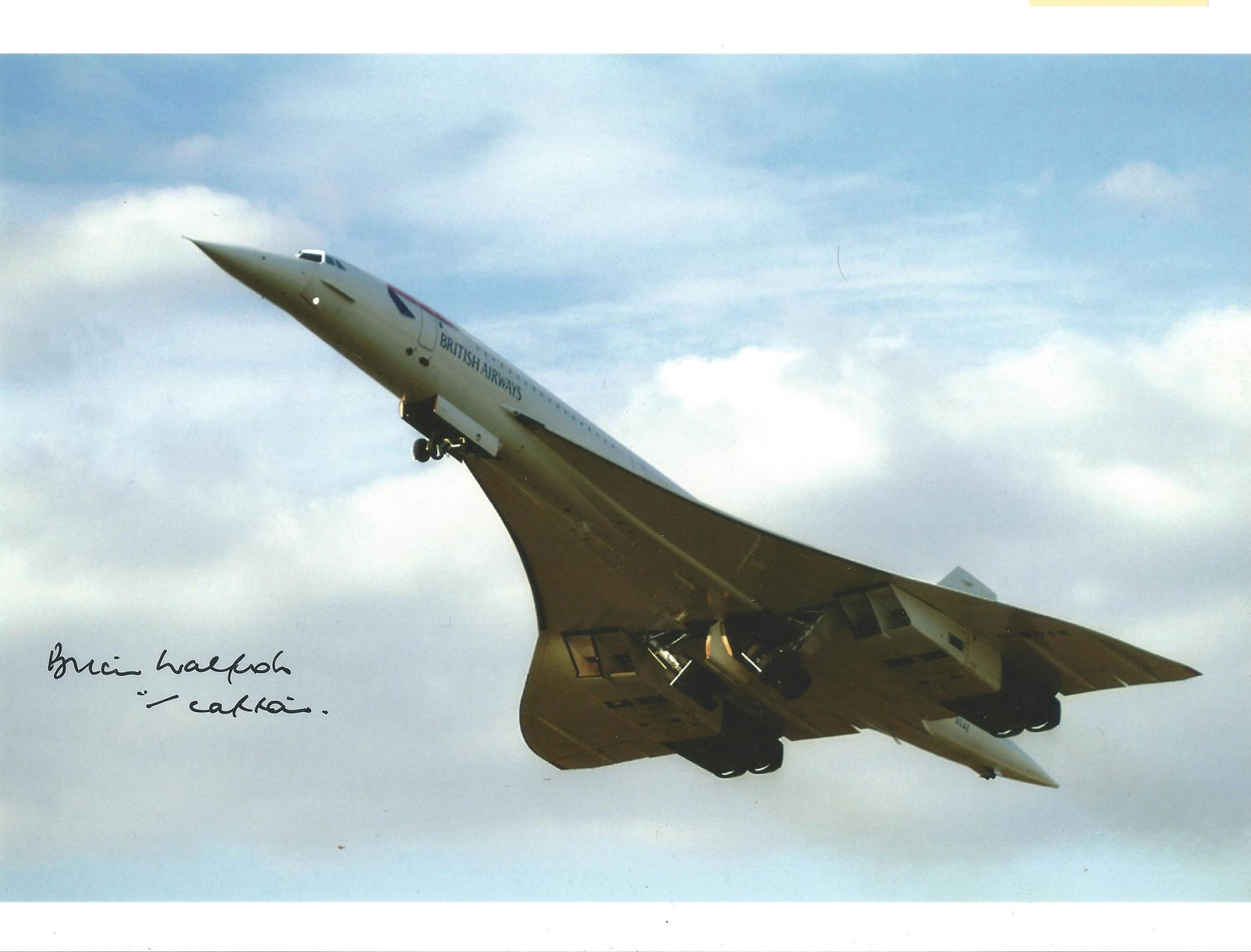 Concorde. Captain Brian Walpole OBE FRAeS Hand signed (#0192) on Oct 27 ...