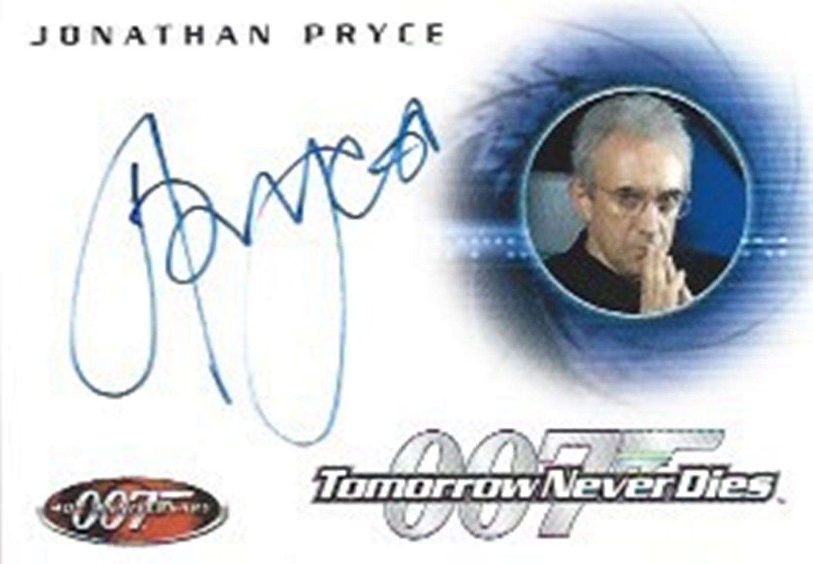James Bond, Jonathan Pryce signed Tomorrow Never Dies (#0169) on Feb 25 ...