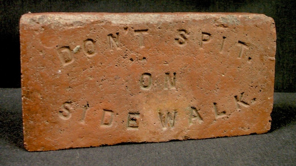 "don't Spit On Sidewalk" Brick