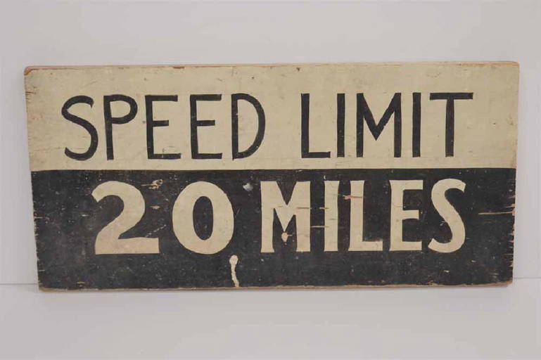 Speed Limit 20 Miles Wooden One Sided Sign