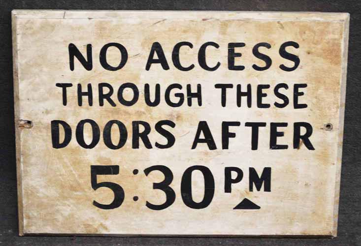 No Access Wooden Sign