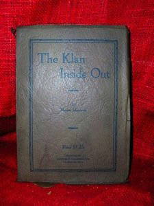 Monteval. The Klan Inside Out.... Claremore, Okl