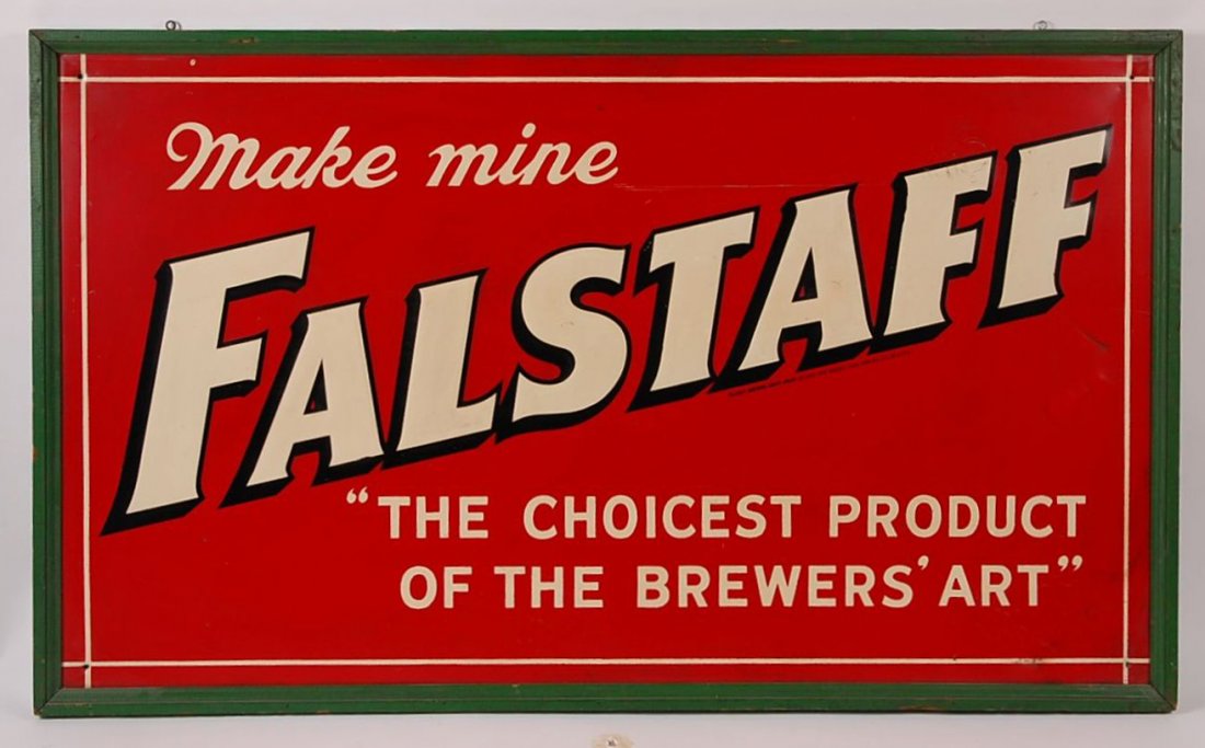 EMBOSSED TIN FALSTAFF BEER SIGN - Dec 08, 2012 | Soulis Auctions in MO